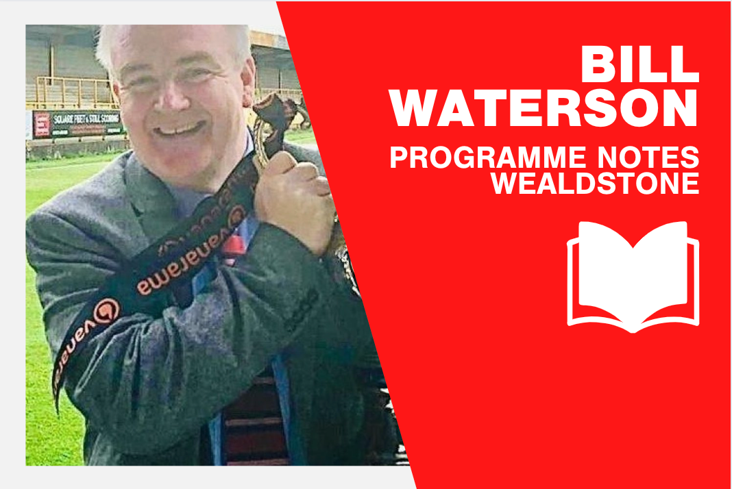 Bill Waterson | Chairman's Welcome | Wealdstone Programme Notes ...